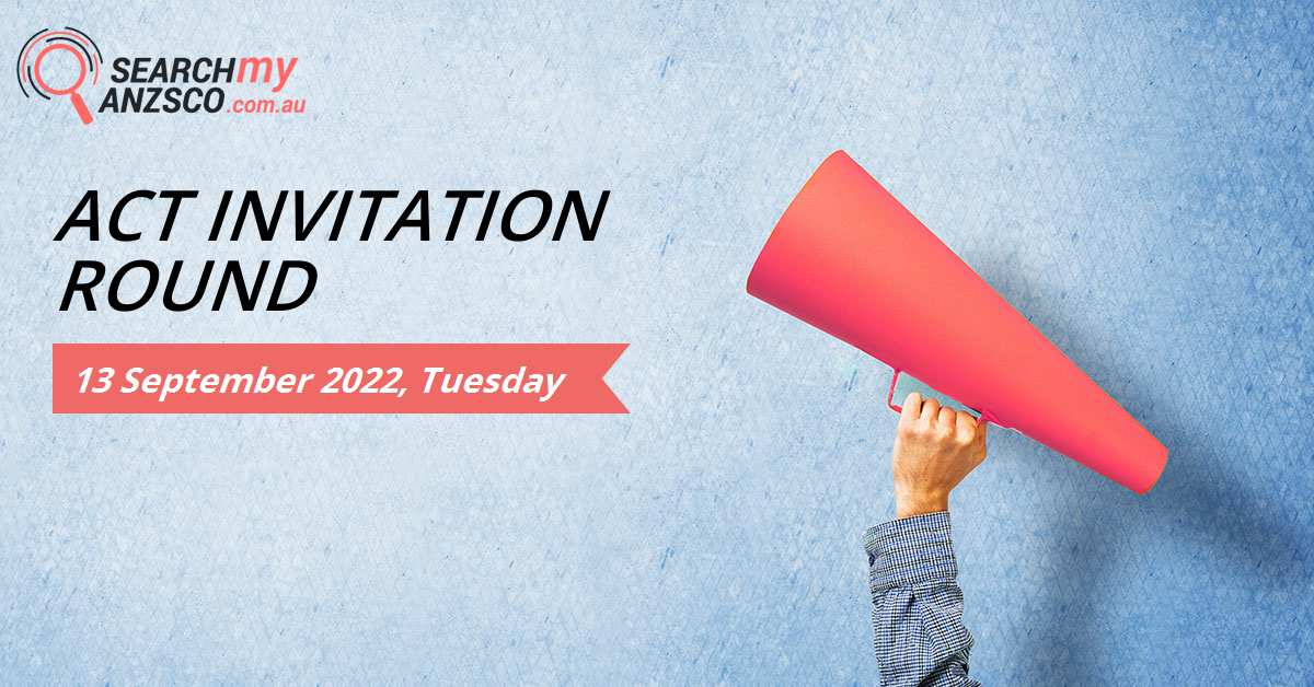 ACT Invitation Round ACT Invitation Round