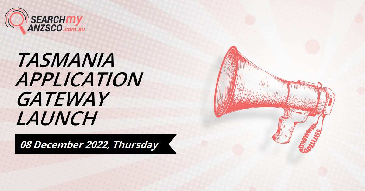 Tasmania Application Gateway launch Tasmania Application Gateway launch