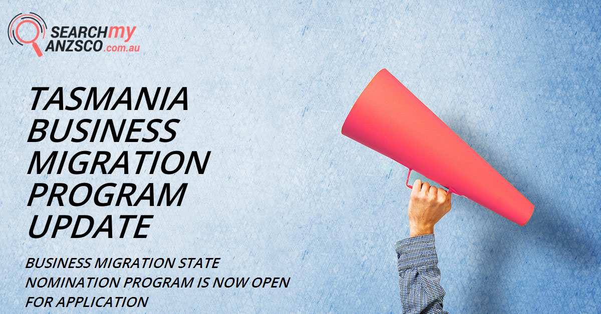 Tasmania Business Migration Program Update