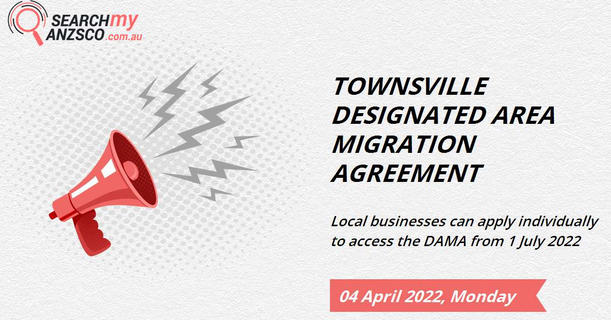 Townsville Designated Area Migration Agreement