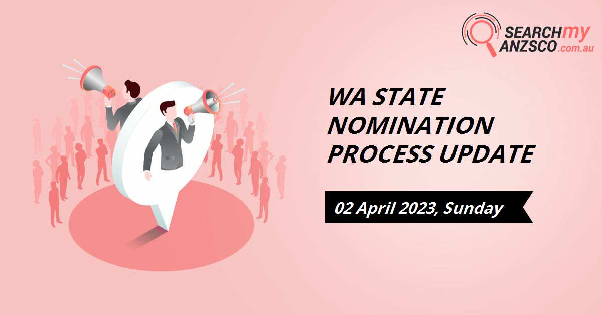 WA State nomination Process update